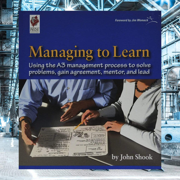 Køb bogen Managing to learn using the A3 management process | Leanbog ...